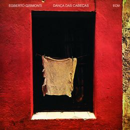 Danca Das Cabecas - Egberto Gismonti & Vasconcelos Naná. (CD)