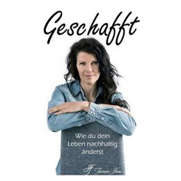 tredition Geschafft - Tamara Haas, Kartoniert (TB)