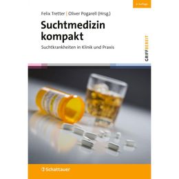 Suchtmedizin kompakt, 4. Auflage (griffbereit), Kartoniert (TB)