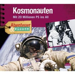 Abenteuer & Wissen: Kosmonauten,1 Audio-CD - Maja Nielsen (Hörbuch)