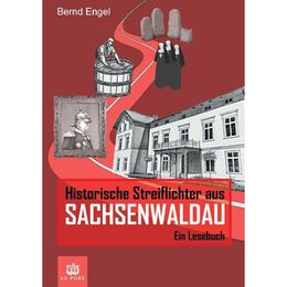 tredition Historische Streiflichter aus Sachsenwaldau - Bernd Engel, Kartoniert (TB)