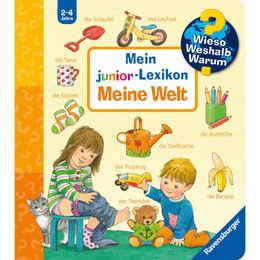 RAVENSBURGER VERLAG Wieso? Weshalb? Warum? Mein junior-Lexikon: Meine Welt - Frauke Nahrgang, Pappband