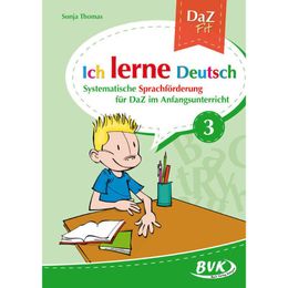 Ich lerne Deutsch.Bd.3 - Sonja Thomas, Geheftet