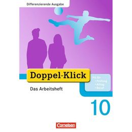 Cornelsen Doppel-Klick - Das Sprach- und Lesebuch - Differenzierende Ausgabe - 10. Schuljahr - Britta Wurst-Falck, Gesine Jordan, Ulrich Deters, Dirk Hergesell, Kathleen Breitkopf, Grit Adam, Rainer Schremb, Kartoniert (TB)