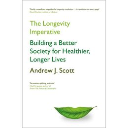 The Longevity Imperative - Andrew J. Scott, Kartoniert (TB)