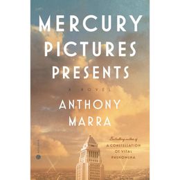 Mercury Pictures Presents - Anthony Marra, Kartoniert (TB)