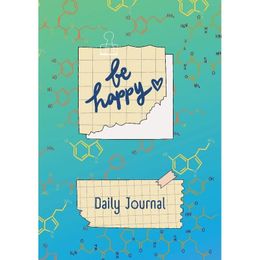 tredition JOURNAL - Daily Happy Journal - Be Happy - Maria Thiele, Kartoniert (TB)