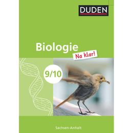 Biologie Na klar! - Sekundarschule Sachsen-Anhalt - 9./10. Schuljahr, Gebunden