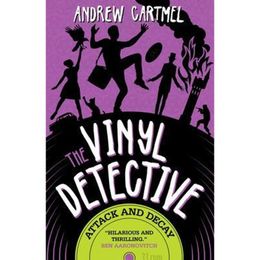 The Vinyl Detective 06. Attack and Decay - Andrew Cartmel, Taschenbuch