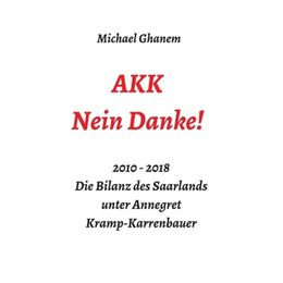 tredition AKK - Nein Danke! - Michael Ghanem, Kartoniert (TB)