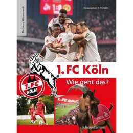 1. FC Köln - Wie geht das?, Gebunden