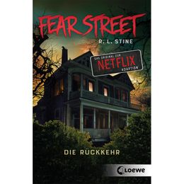 Loewe Verlag Fear Street - Die Rückkehr - R. L. Stine, Taschenbuch