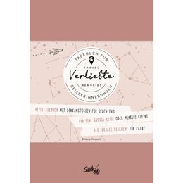 GuideMe Travel Memories "Verliebte" - Reisetagebuch - Debora Messerli, Gebunden