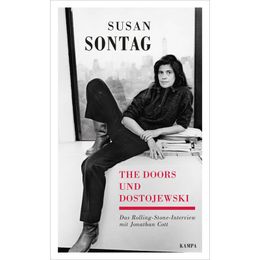 The Doors und Dostojewski - Susan Sontag, Jonathan Cott, Gebunden