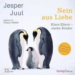 Nein aus Liebe,2 Audio-CD - Jesper Juul (Hörbuch)
