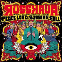 Peace, Love & Russian Roll - Russkaja. (CD)