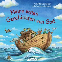 Loewe Verlag Meine ersten Geschichten von Gott - Annette Neubauer, Pappband