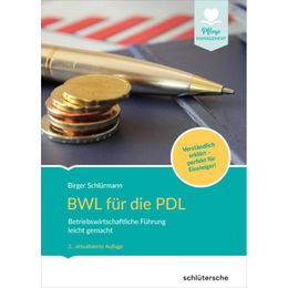 BWL für die PDL - Birger Schlürmann, Gebunden