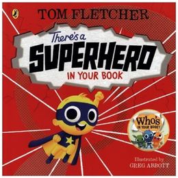 There's a Superhero in Your Book - Tom Fletcher, Pappband