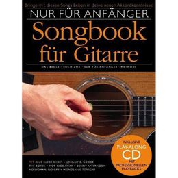 Bosworth Nur für Anfänger, Songbook für Gitarre, m. Audio-CD.Bd.1 - Play-Along, Geheftet