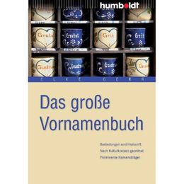 Humboldt Das große Vornamenbuch - Elke Gerr, Kartoniert (TB)