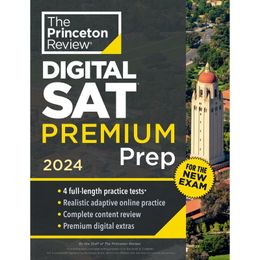 Princeton Review Digital SAT Premium Prep, 2024, Kartoniert (TB)