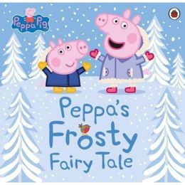 Peppa Pig: Peppa's Frosty Fairy Tale - Pig Peppa, Taschenbuch