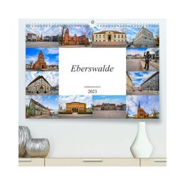 Calvendo Wandkalender Eberswalde Impressionen (Premium