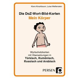 Die DaZ-Wort-Bild-Karten: Mein Körper - Klara Kirschbaum, Luise Welfenstein,