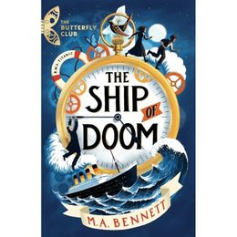 The Ship of Doom - M. A. Bennett, Kartoniert (TB)