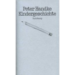 Kindergeschichte - Peter Handke, Kartoniert (TB)