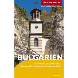 Trescher Verlag TRESCHER Reiseführer Bulgarien - Jens Alexis, Kartoniert (TB)