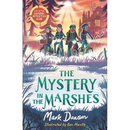 The Mystery in the Marshes - Mark Dawson, Kartoniert (TB)