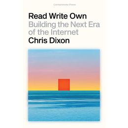 Random House Publishing Group Read Write Own - Chris Dixon, Taschenbuch