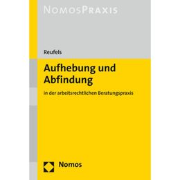 Nomos Aufhebung und Abfindung - Martin J. Reufels, Kartoniert (TB)