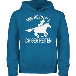 Shirtracer Hoodie Mir reicht's ich geh Reiten Pferd