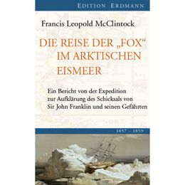 Die Reise der 'Fox' im arktischen Eismeer - Francis L. McClintock, Leinen