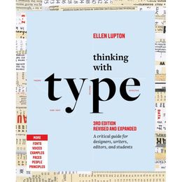 Abrams & Chronicle Books Thinking with Type - Ellen Lupton, Kartoniert (TB)