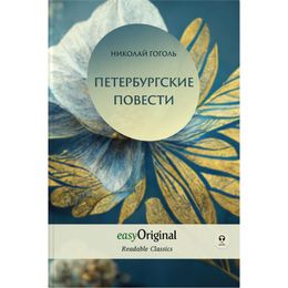 EasyOriginal Readable Classics / Peterburgskiye Povesti (with audio-online) - Readable Classics - Unabridged russian edition with improved readability, m. 1 Audio, m. 1 Audio - Nikolai Gogol, Gebunden
