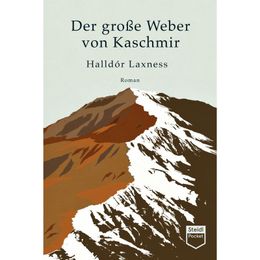 Der große Weber von Kaschmir (Steidl Pocket) - Halldór Laxness, Kartoniert (TB)