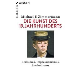 Beck Die Kunst des 19. Jahrhunderts - Michael F. Zimmermann, Taschenbuch