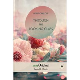 Through the Looking-Glass (with audio-online) - Readable Classics - Unabridged english edition with improved readability, m. 1 Audio, m. 1 Audio - Lewis Carroll, Gebunden