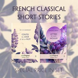 French Classical Short Stories (with 2 MP3 Audio-CDs) - Readable Classics - Unabridged french edition with improved readability, m. 2 Audio-CD, m. 2 Audio, m. 2 Audio, 2 Teile - Guy de Maupassant, Alphonse Daudet, Gebunden