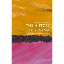 Oxford University History of Cinema: A Very Short Introduction - Geoffrey Nowell-Smith, Kartoniert (TB)