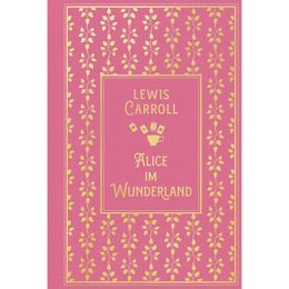 Alice im Wunderland: mit den Illustrationen von John Tenniel - Lewis Carroll, Leinen