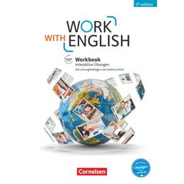 Cornelsen Work with English - 5th edition - Allgemeine Ausgabe - A2-B1+ - Steve Williams, Isobel E. Williams, Justin Ehresman, Gebunden