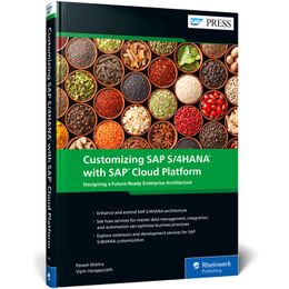 Customizing SAP S/4HANA with SAP Cloud Platform - Paresh Mishra, Vipin Varappurath, Gebunden