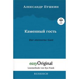 Kamennyj Gost' / Der steinerne Gast (Buch + Audio-CD) - Lesemethode von Ilya Frank - Zweisprachige Ausgabe Russisch-Deutsch, m. 1 Audio-CD, m. 1 Audio, m. 1 Audio - Alexander Puschkin, Gebunden