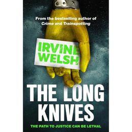 Vintage The Long Knives - Irvine Welsh, Kartoniert (TB)