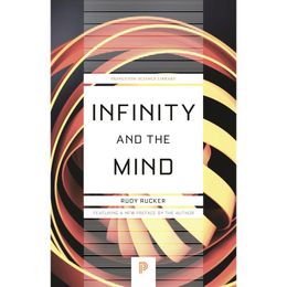 Infinity and the Mind - Rudy Rucker, Kartoniert (TB)